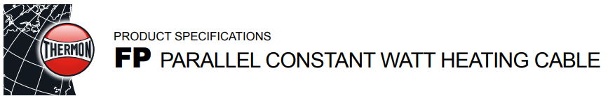 FP Thermon – Cáp sưởi song song công suất Watt không đổi – Wili Co ...